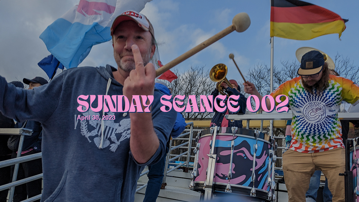 Sunday Séance 002 - New Dogma